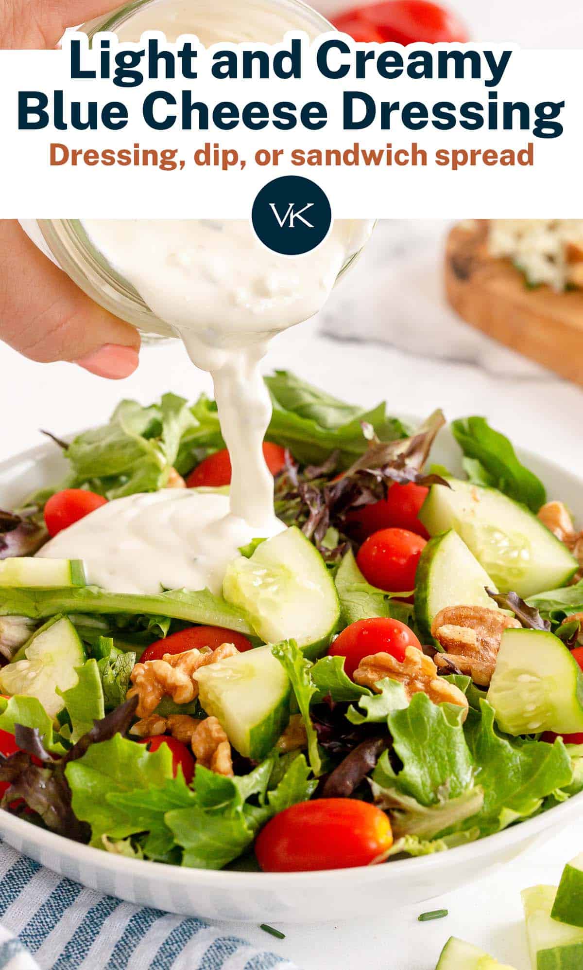 Light Blue Cheese Dressing | Valerie's Kitchen