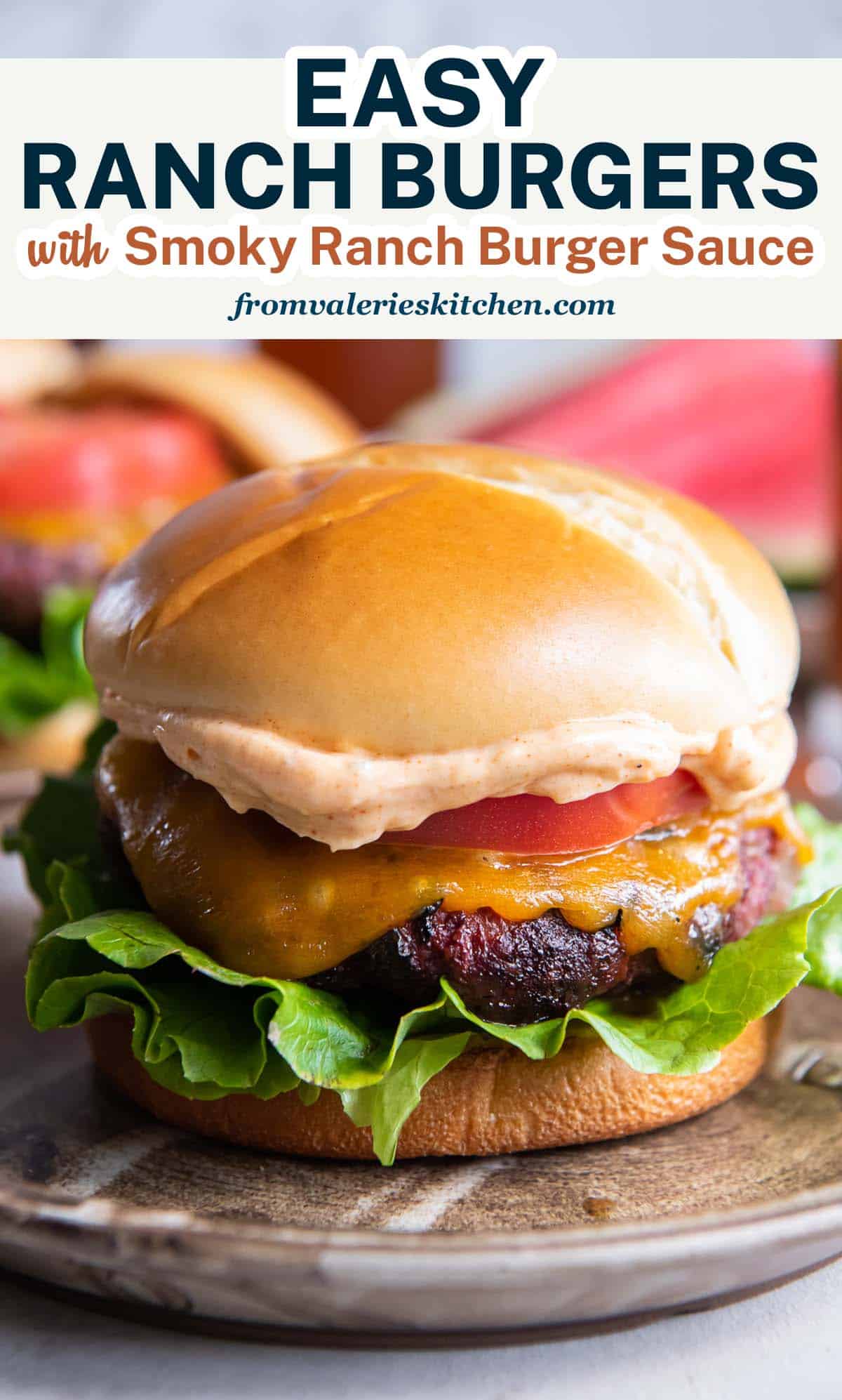 BEST Ranch Burgers Recipe | Valerie's Kitchen