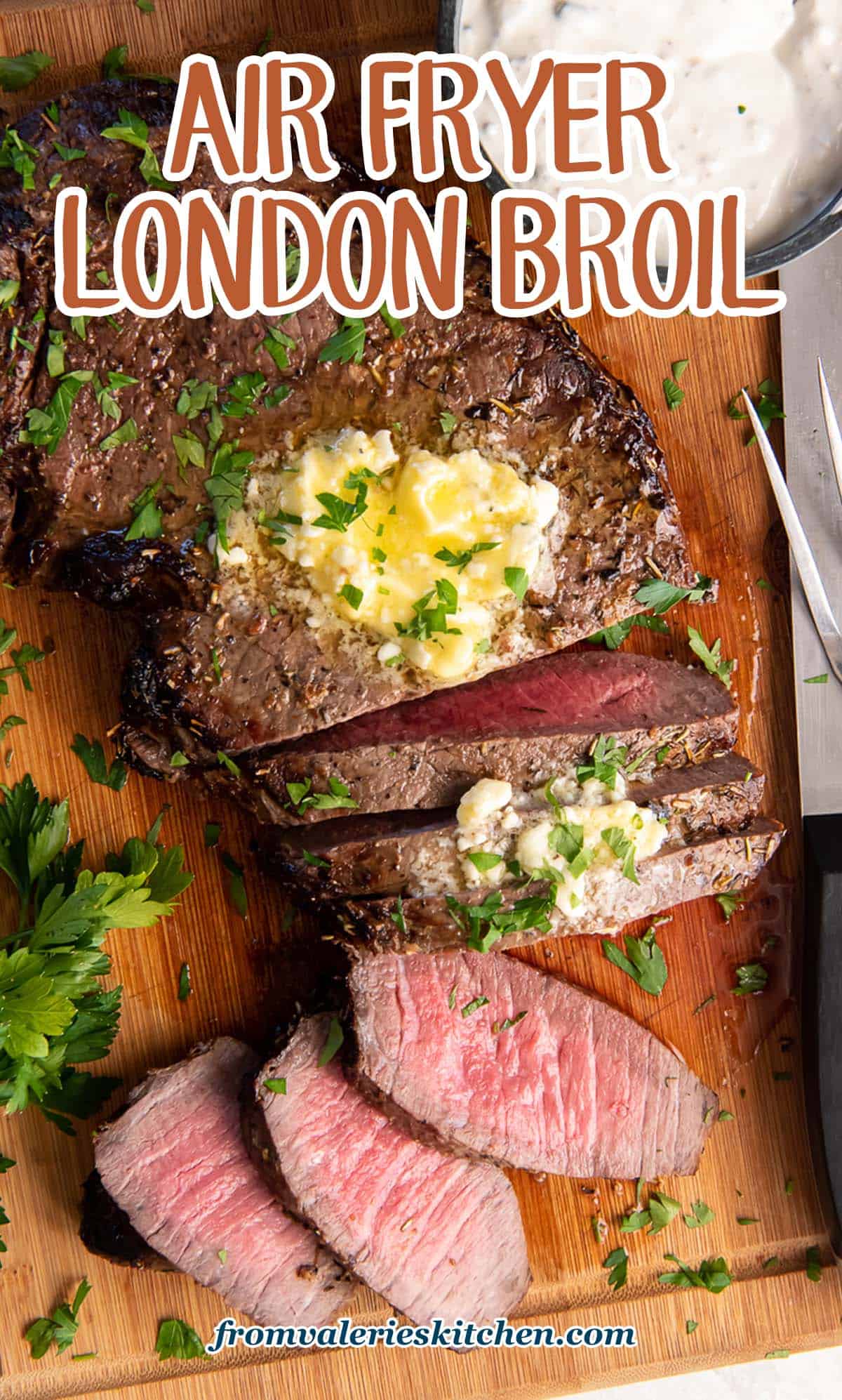Air Fryer London Broil | Valerie's Kitchen