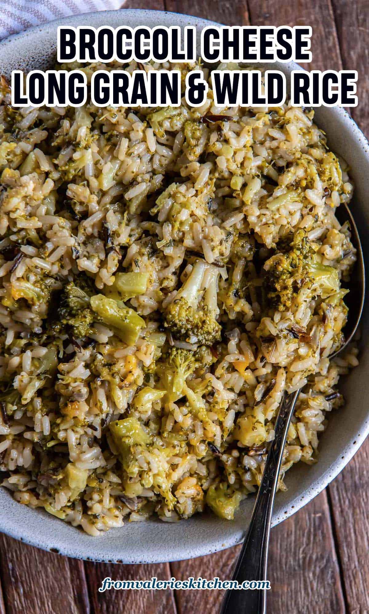 Broccoli Cheese Rice | Valerie's Kitchen