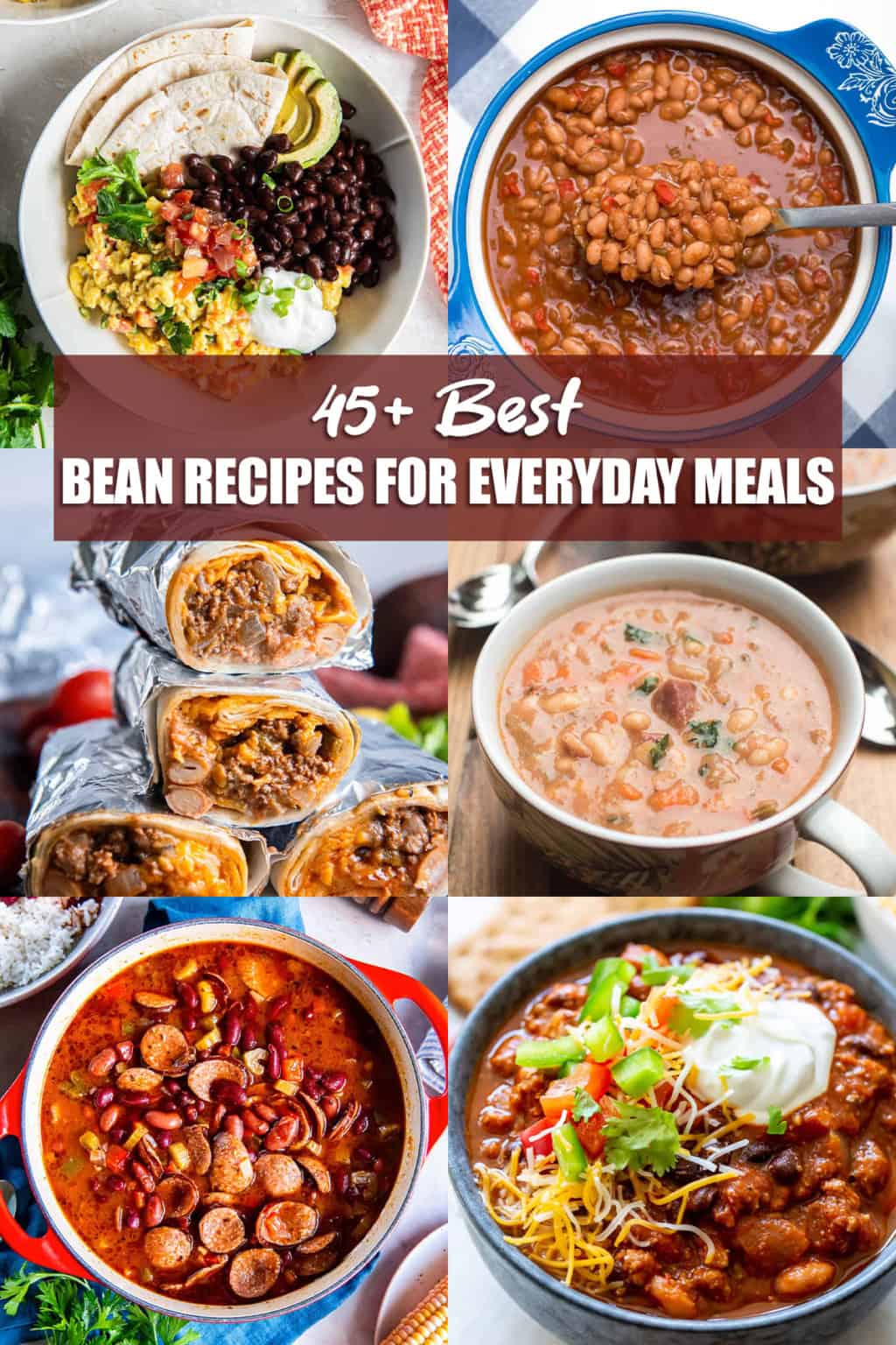 45+ Bean Recipes for Everyday Meals